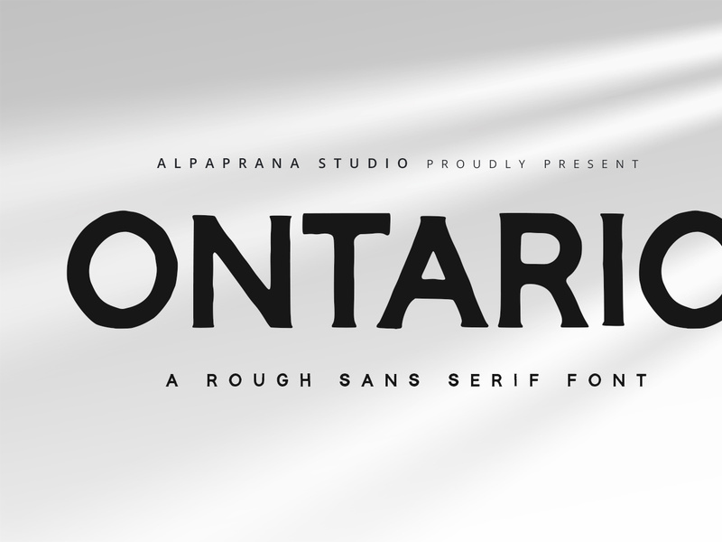 Ontario - Rough Sans Font by Alpaprana Studio ~ EpicPxls