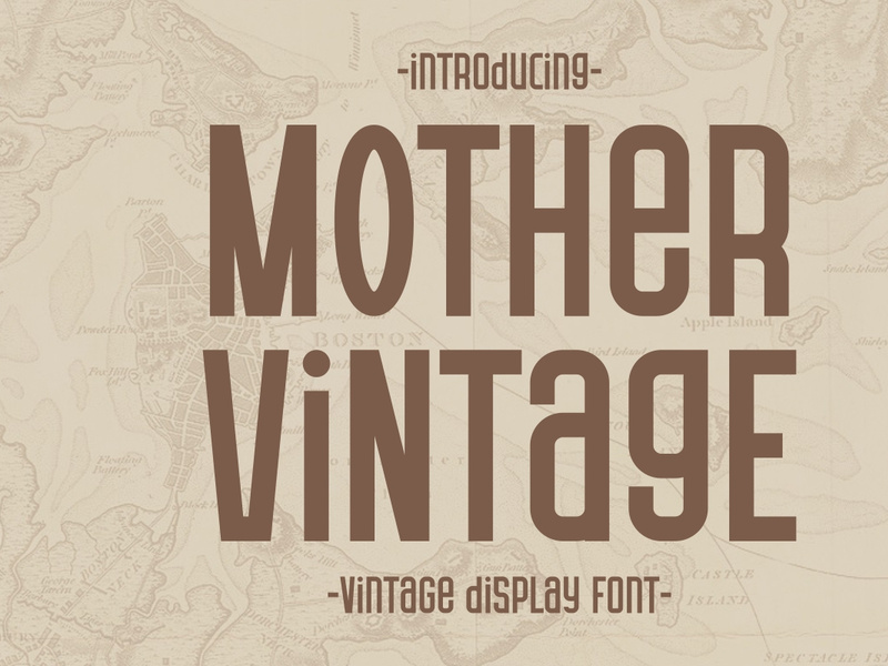 Mother Vintage - Display Font by Pian45 ~ EpicPxls