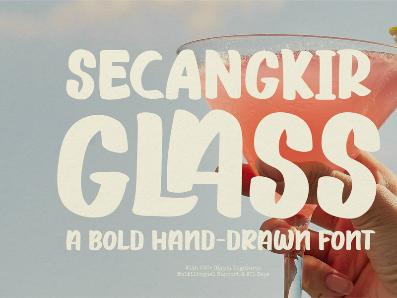 Secangkir Glass | Bold Hand Drawn Font by Gracetypestudio ~ EpicPxls