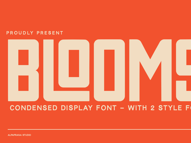 Blooms - Display Font by Alpaprana Studio ~ EpicPxls