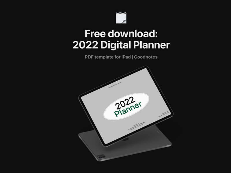 2022 Digital Planner | Free Goodnotes Template by Phuong ~ EpicPxls