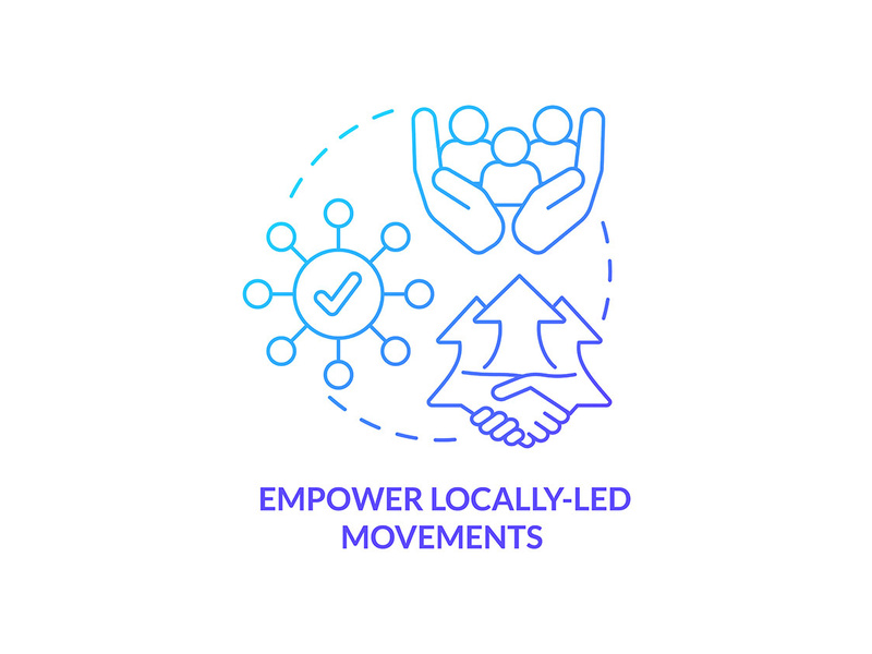 Empower locally led movements blue gradient concept icon by ~ EpicPxls