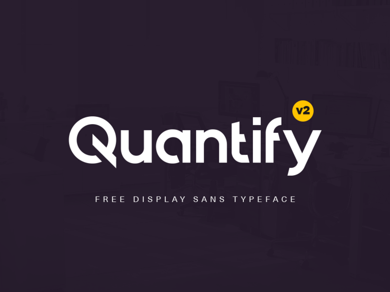 Quantify v2 Free Typeface by Saidi Alfianor ~ EpicPxls